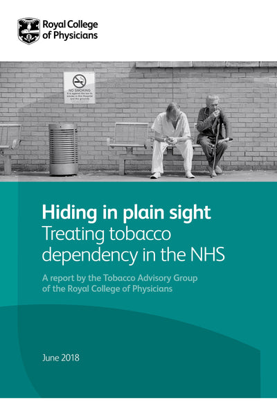 Hiding in plain sight: treating tobacco dependency in the NHS – RCP London Hiding in plain sight: treating tobacco dependency in the NHS – RCP London