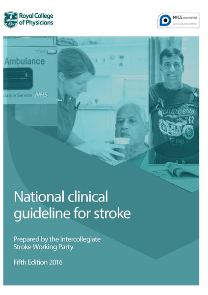 National clinical guidelines for stroke – RCP London